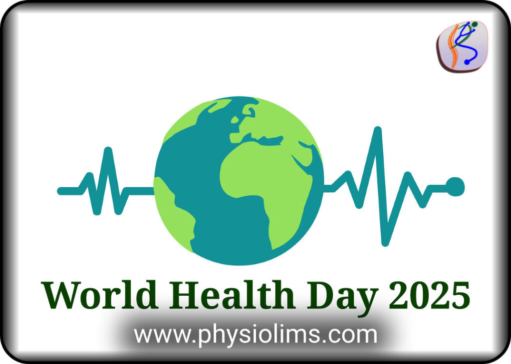 Celebrating World Health Day 2025: A New Chapter Begins with PHYSIOLIMS ...
